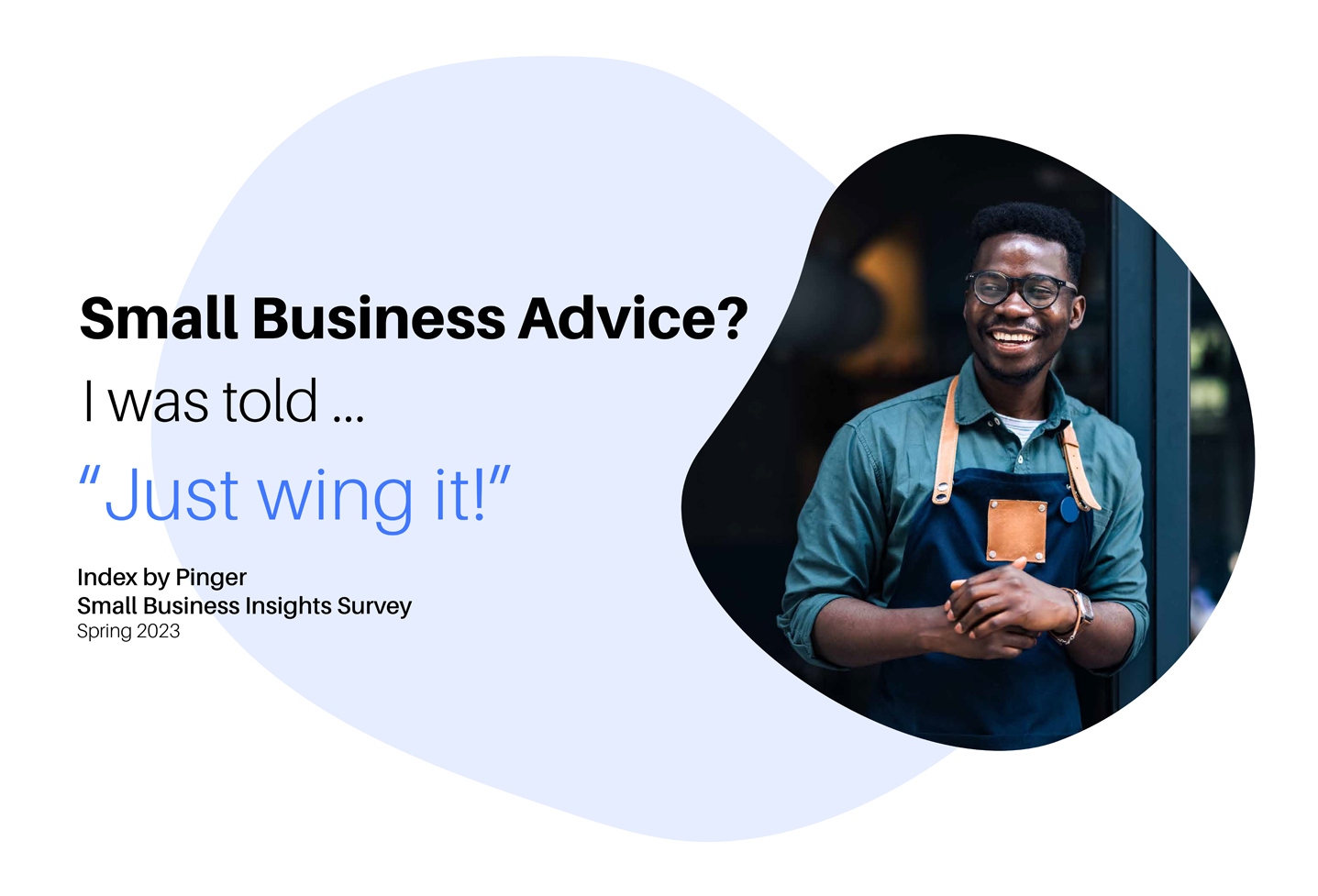 Small Business Insights Survey – Index by Pinger - Pinger